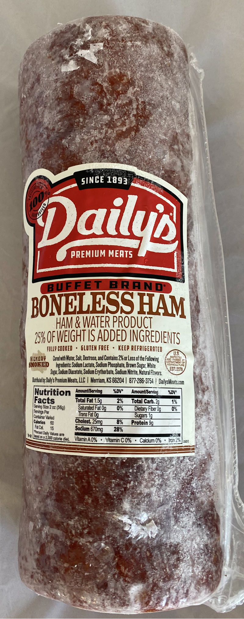 Daily's Hickory Smoked Boneless Buffet Ham Log 7 lb. EACH- HD